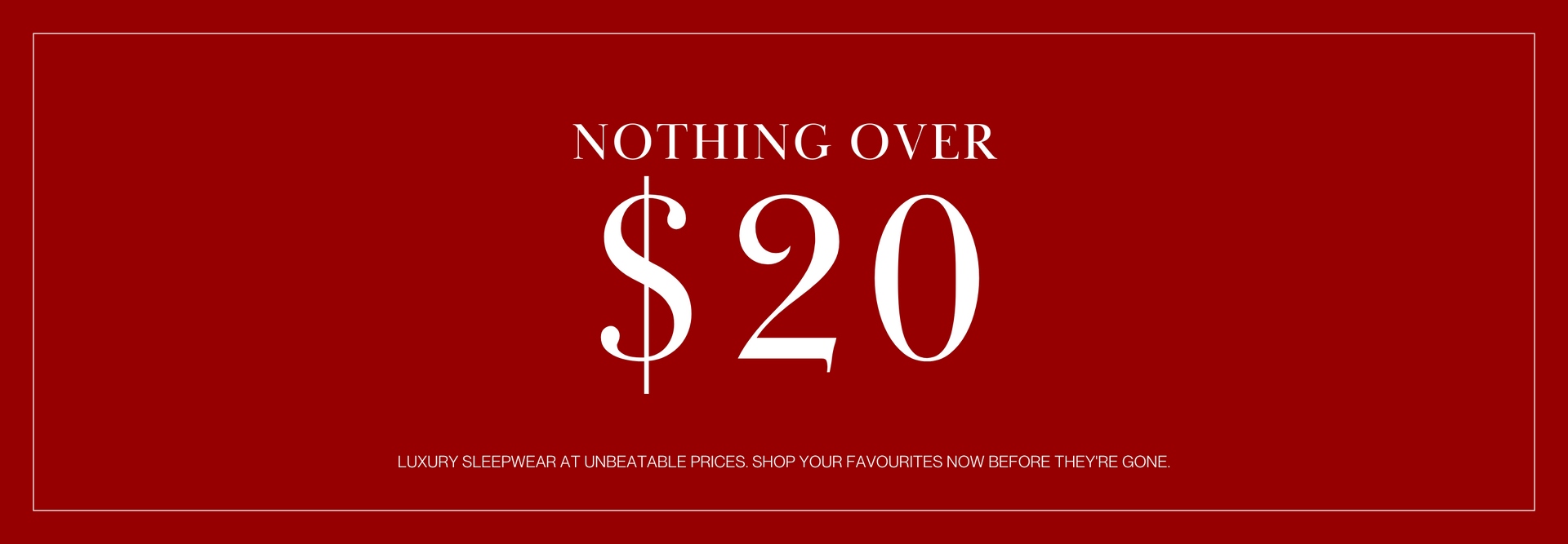 Nothing Over $20 – Midnight Mischief Sleepwear